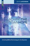 TEACHING THE CHRISTIAN HOPE :: Christian Living :: The Christian Life ...